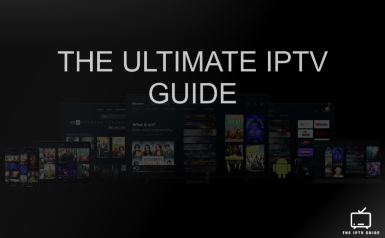 The IPTV Guide - The Best IPTV Providers (2025)